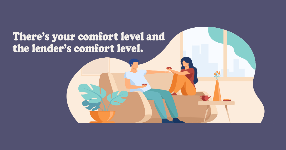 What is your comfort level?